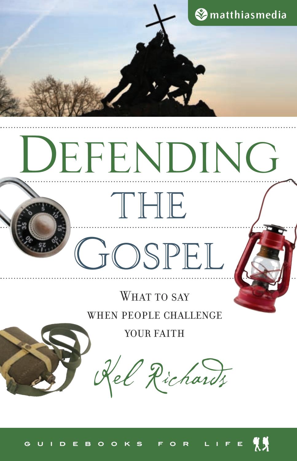 Look Inside: b'Defending the Gospel' by The Good Book Company - Issuu