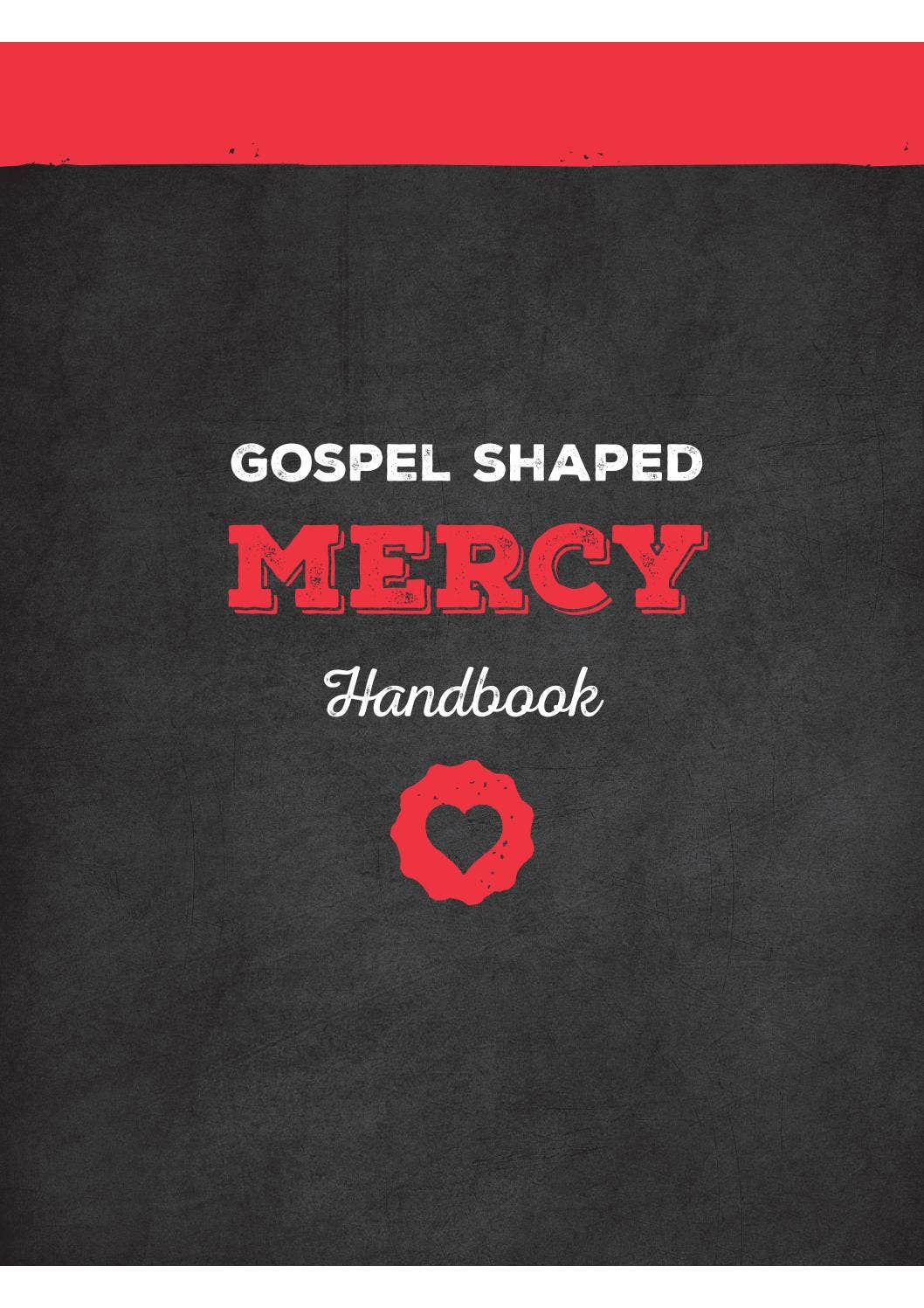 Look Inside: b'Gospel Shaped Mercy Handbook' by The Good Book Company ...