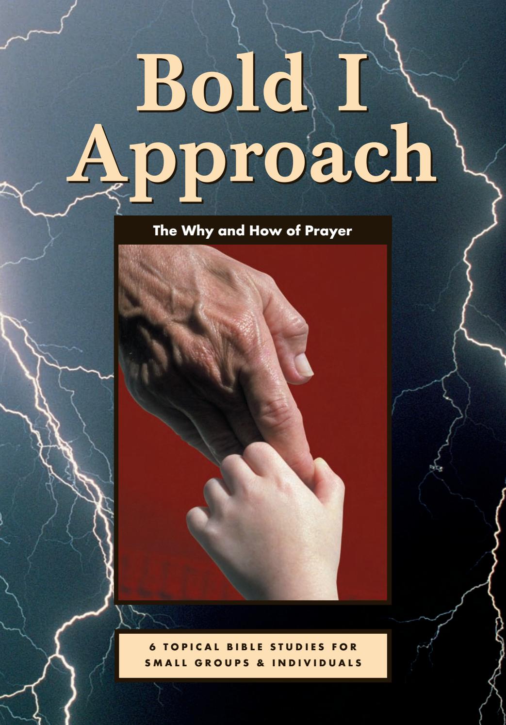 Look Inside: b'Prayer: Bold I Approach' by The Good Book Company - Issuu