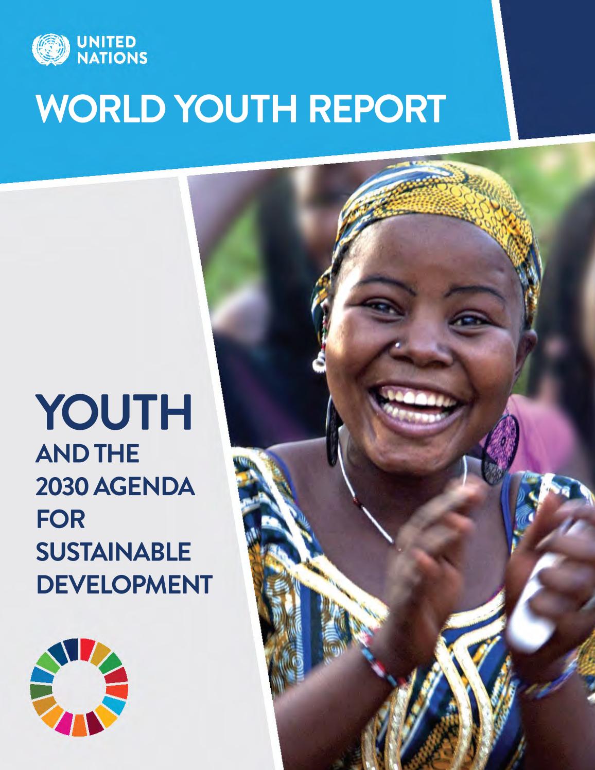 World Youth Report: Youth and the 2030 Agenda for Sustainable ...