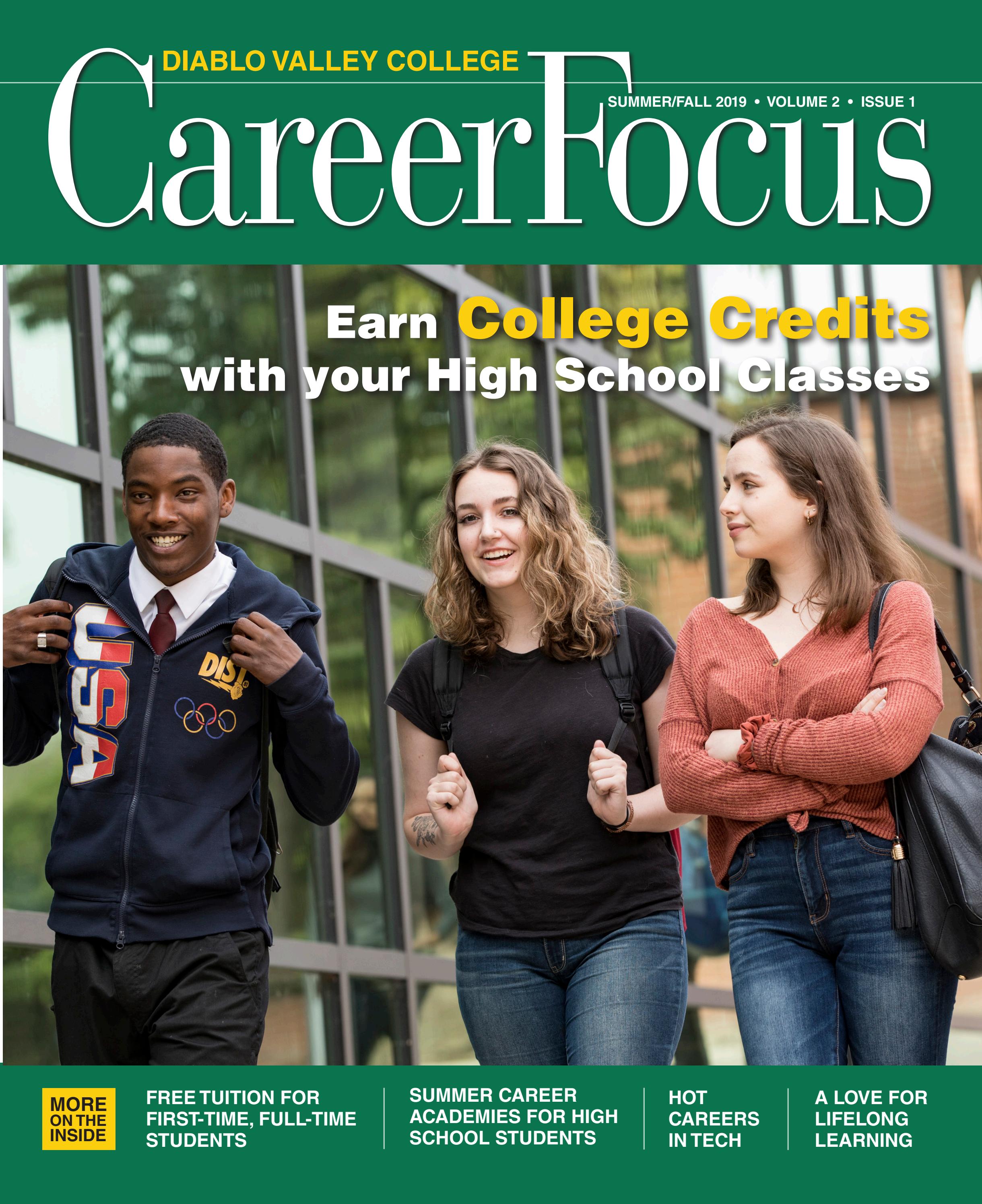Career Focus Summer/Fall 2019 by Diablo Valley College - Issuu