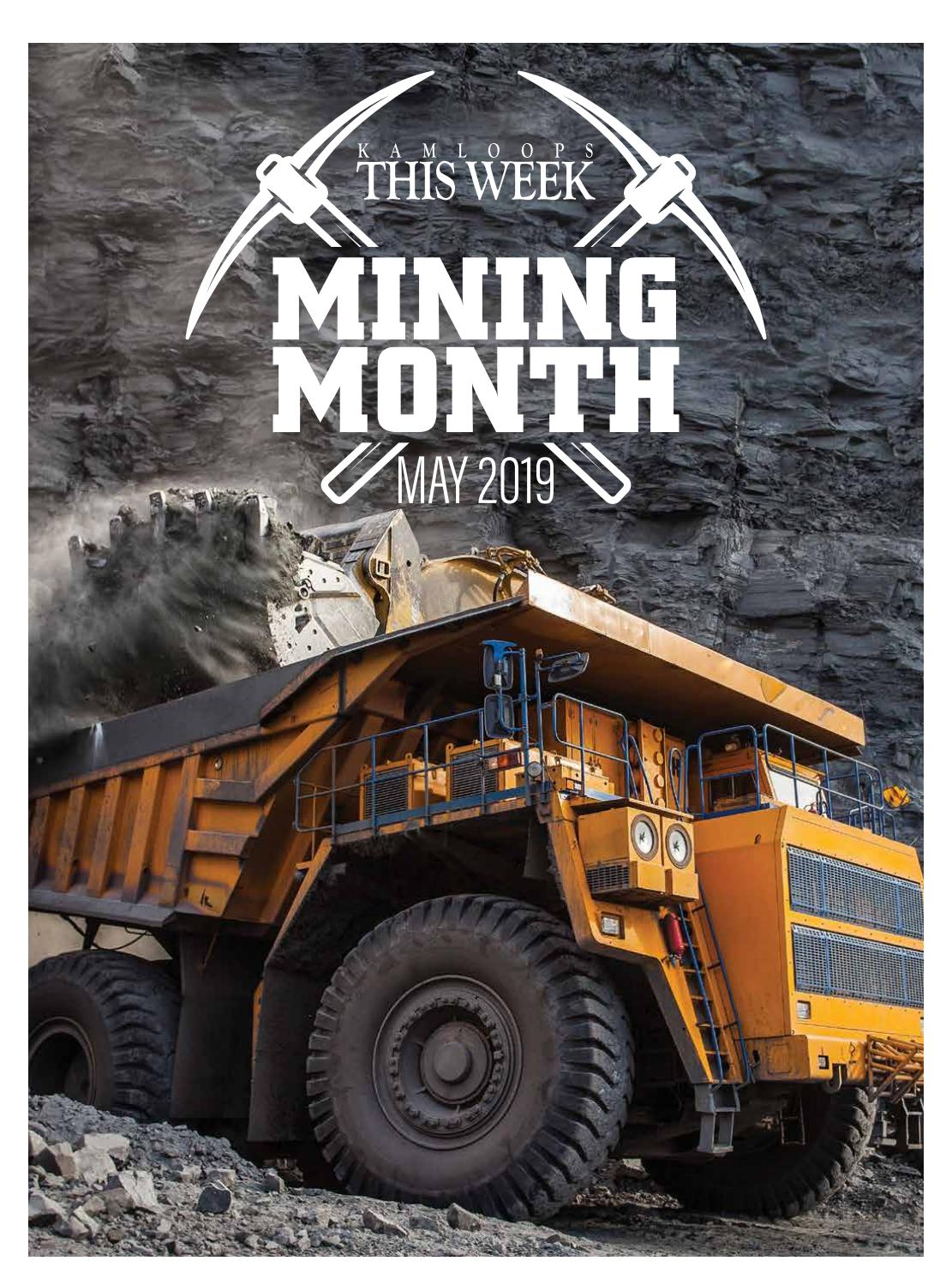 2019 Mining Month by KamloopsThisWeek - Issuu