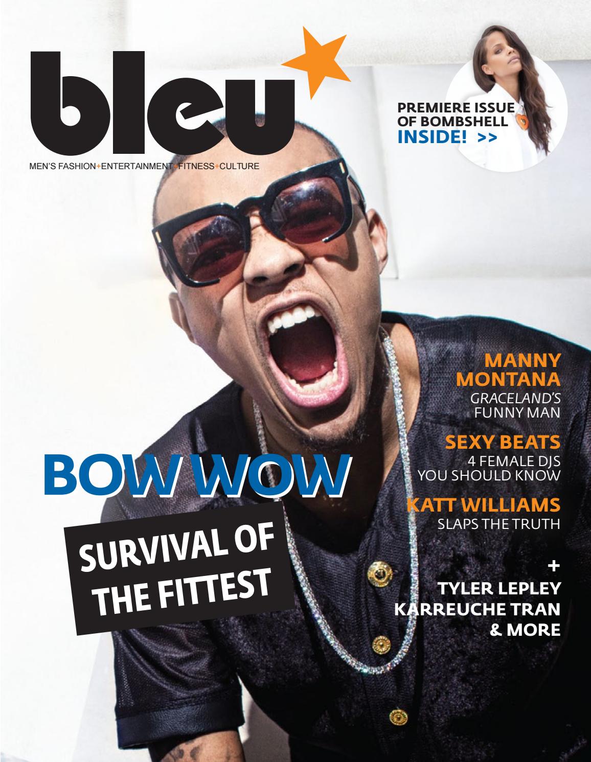 Bleu Magazine Issue 26- Bow Wow by Bleu Magazine - Issuu