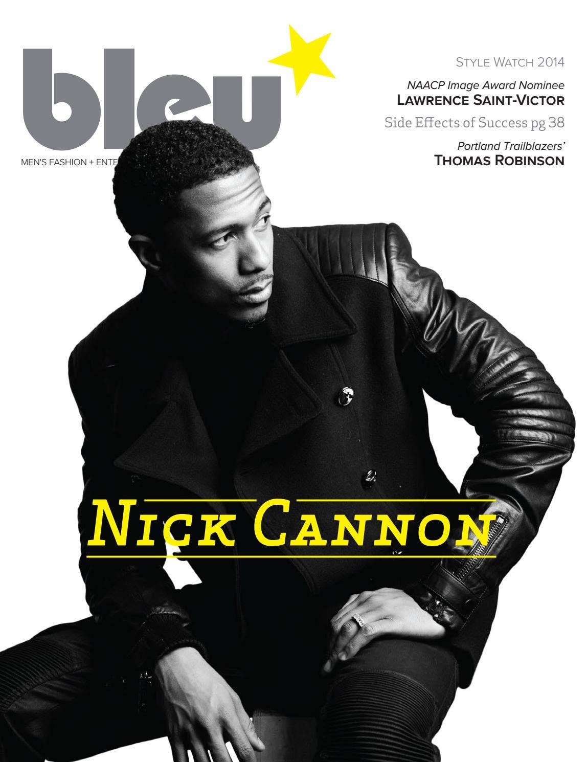 Bleu Magazine Issue 30- Nick Cannon by Bleu Magazine - Issuu