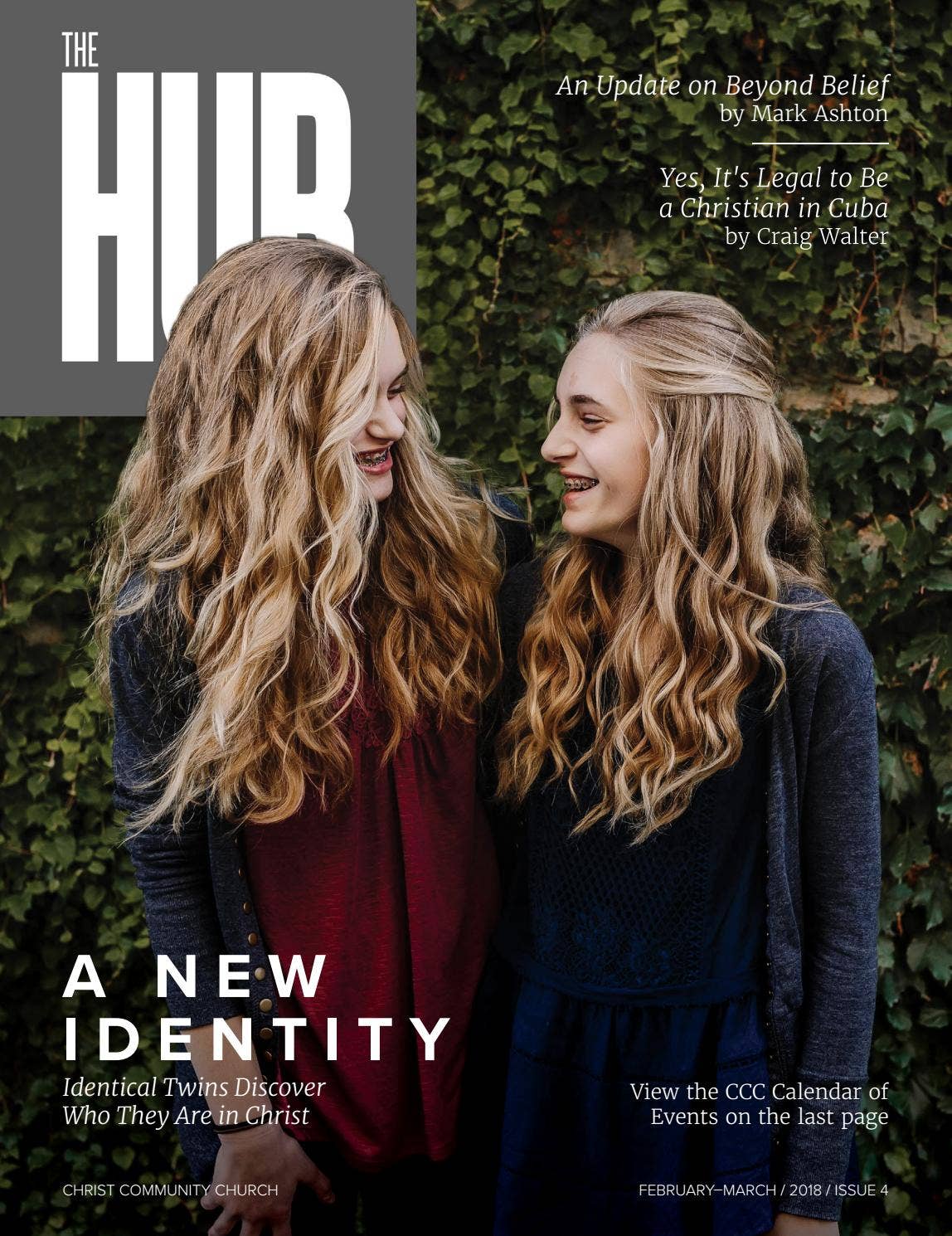 The Hub Magazine Issue 4 by Christ Community Church - Issuu