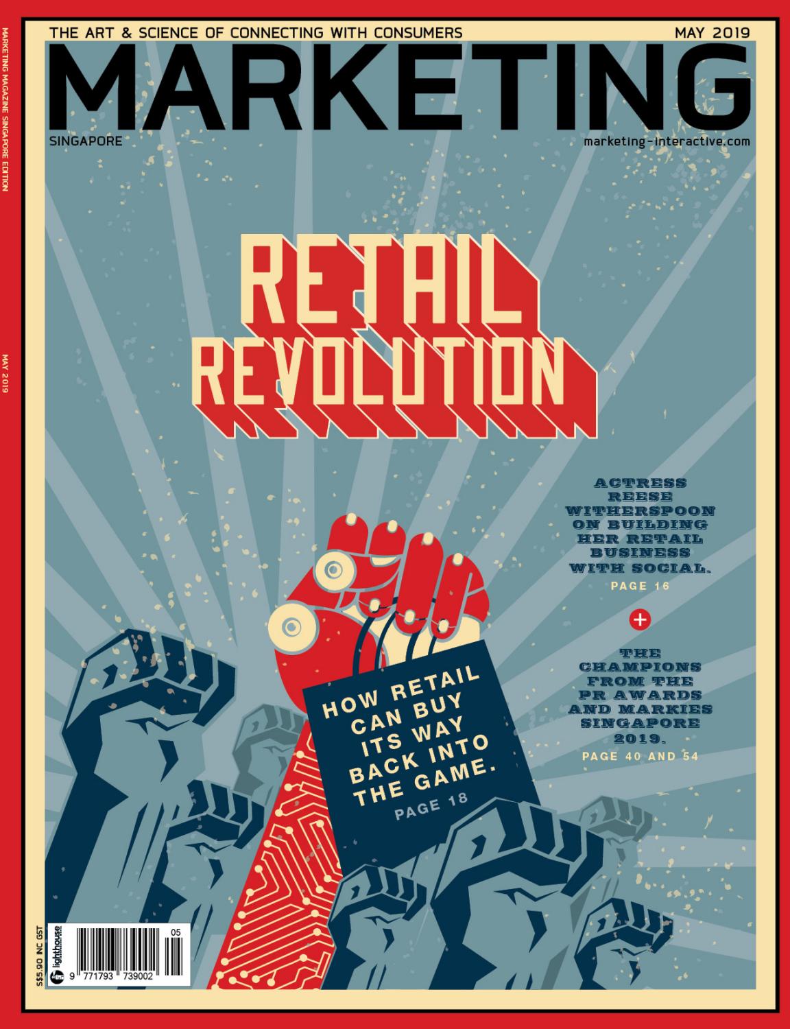 Marketing magazine Singapore, May 2019 by Marketing Magazine Group - Issuu