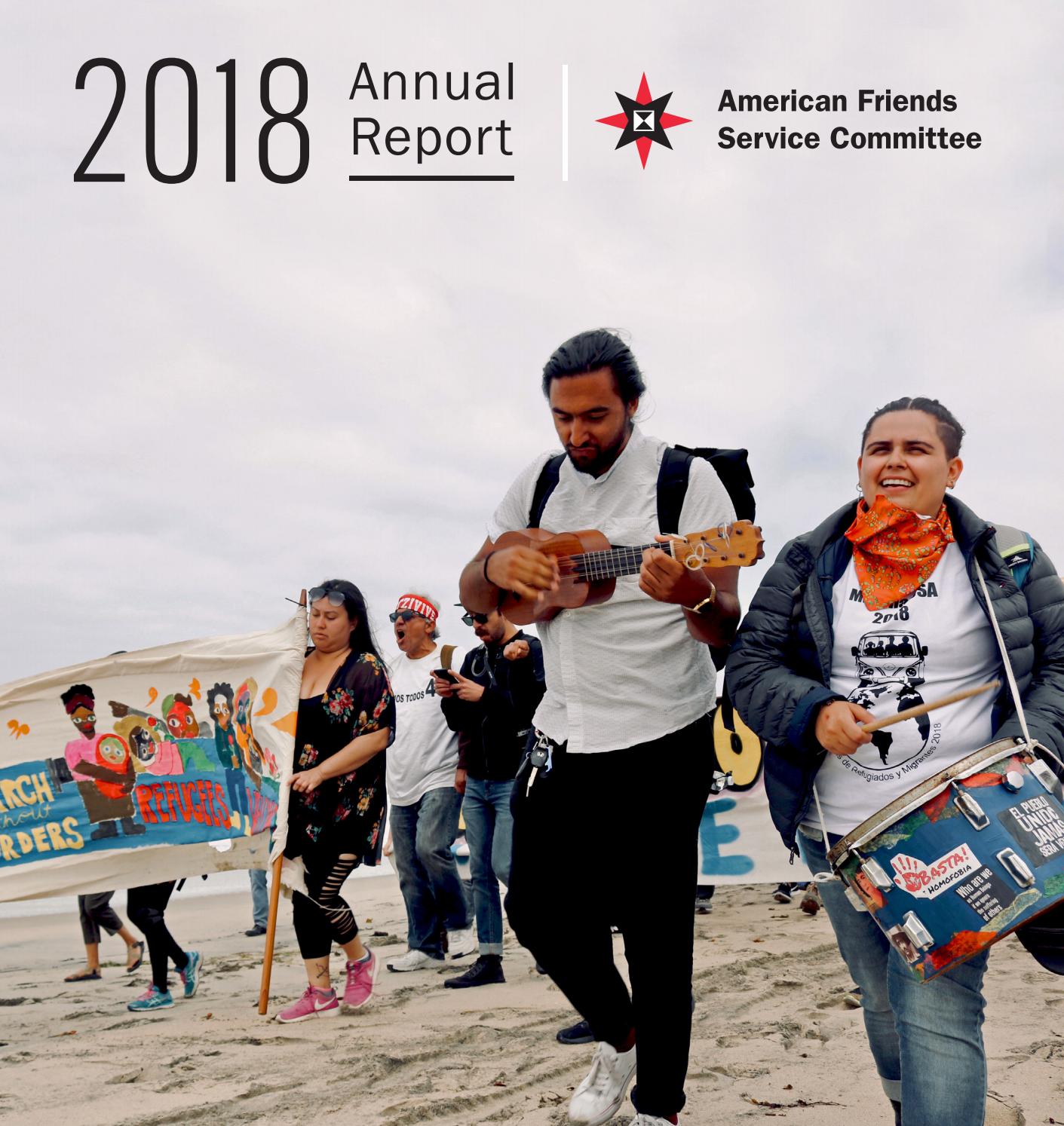 American Friends Service Committee: 2018 Annual Report by American ...