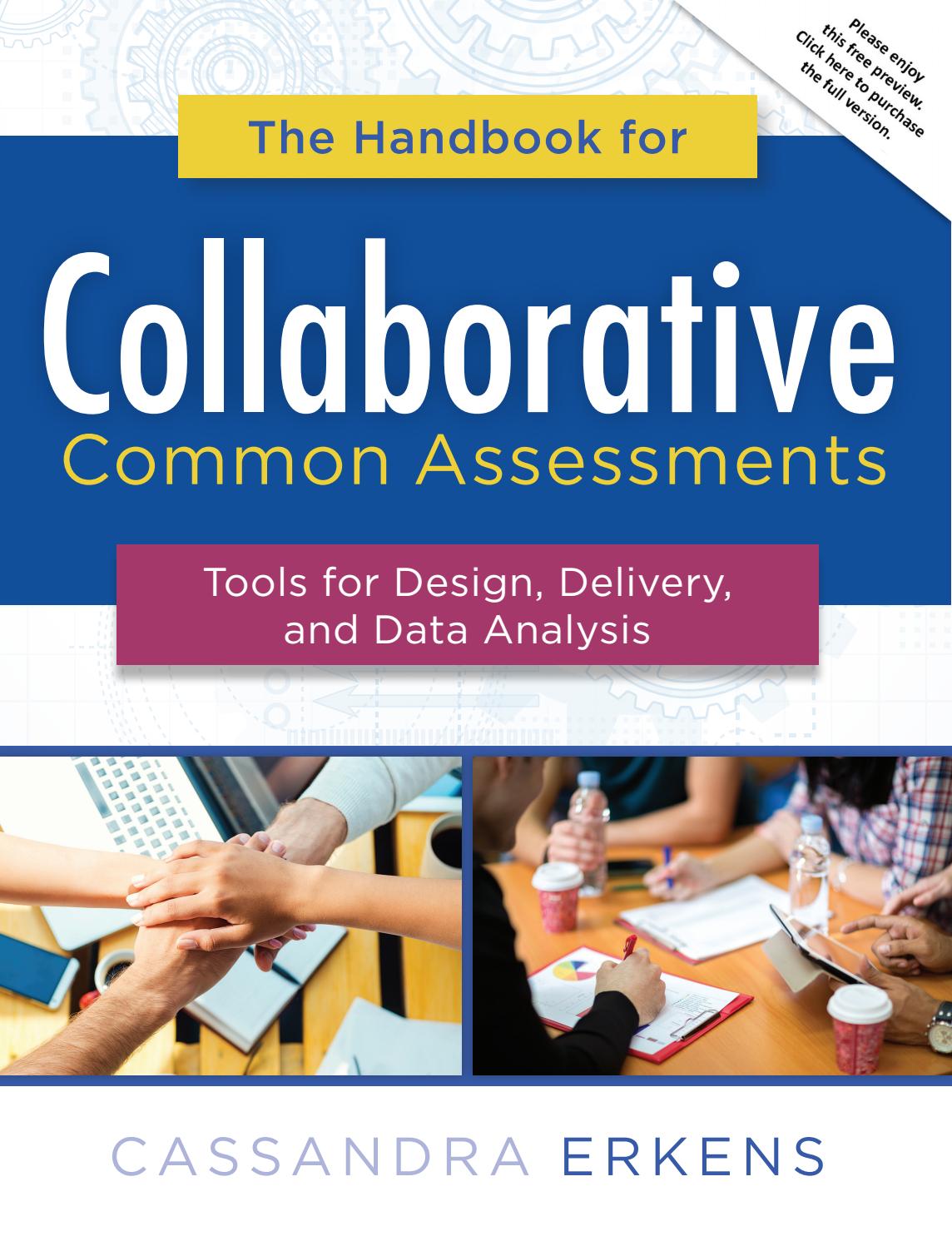 The Handbook for Collaborative Common Assessments by Solution Tree - Issuu
