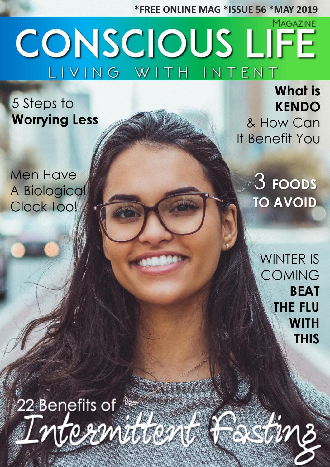 Conscious Life Magazine Free - May - June 2019 ed 56 by 2Luni Media - Issuu