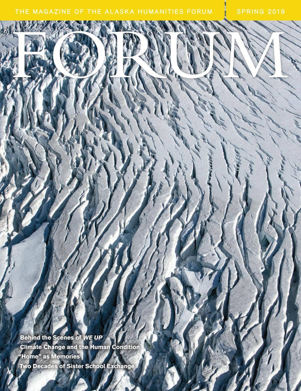 FORUM magazine | Spring 2019 by Alaska Humanities Forum - Issuu