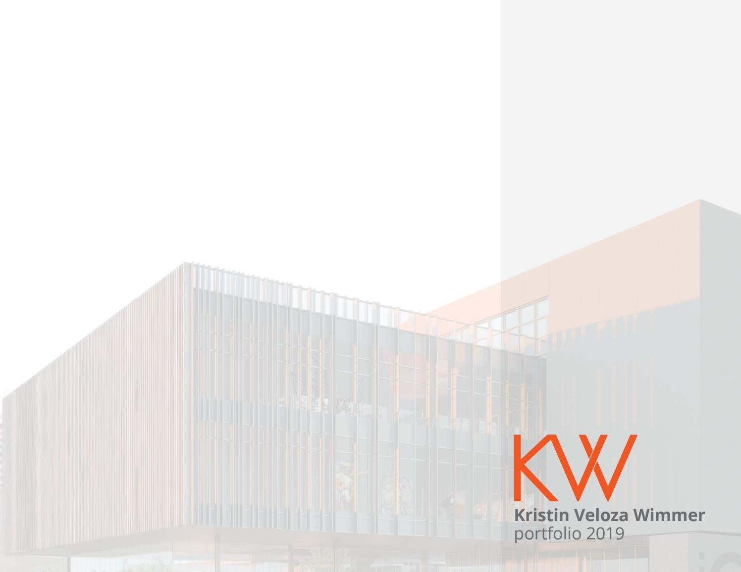 Kristin Veloza Wimmer Portfolio 2019 by Kristin Veloza Wimmer - Issuu