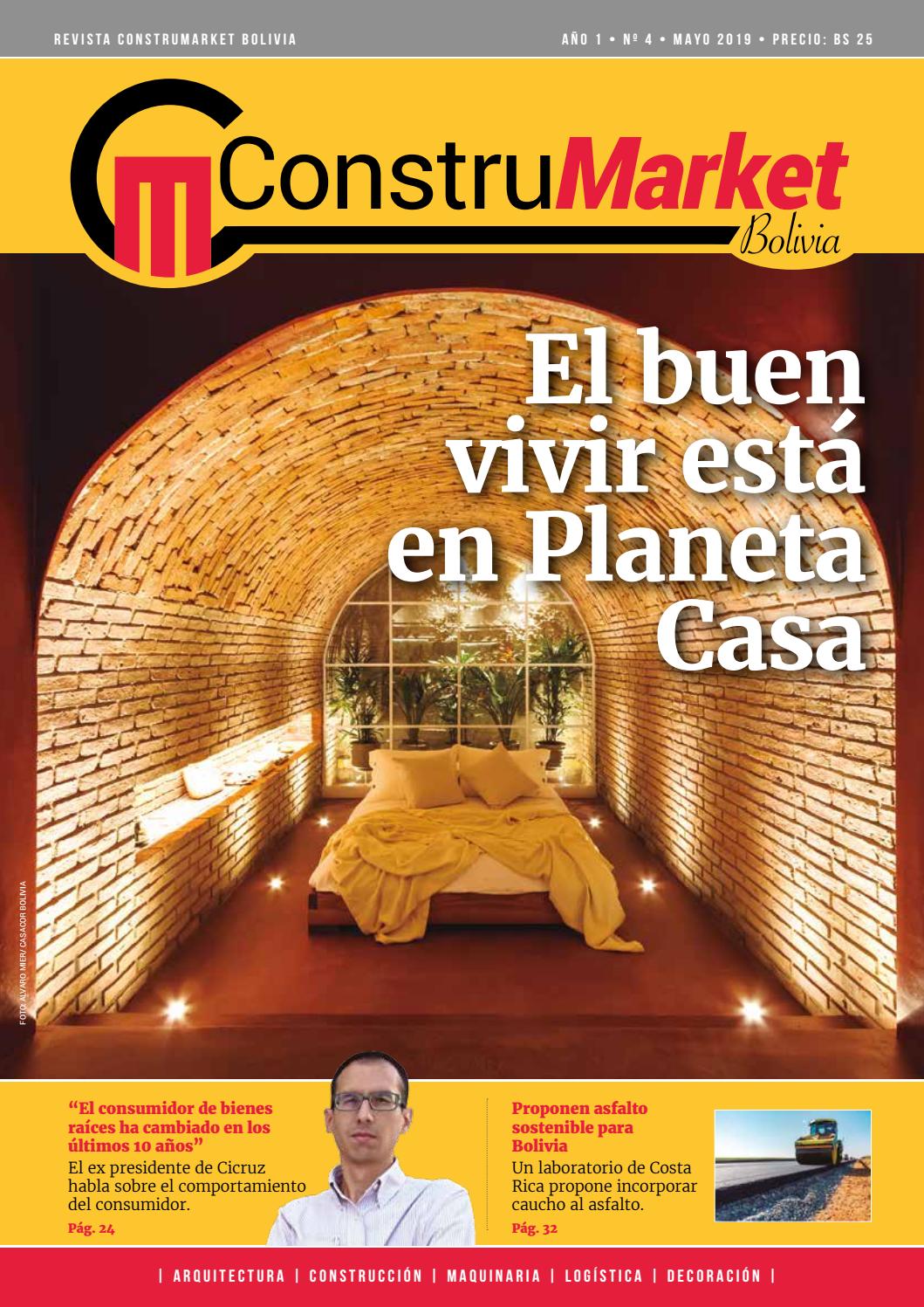 REVISTA CONSTRUMARKET BOLIVIA - EDICIÓN 4 by construmarket-bolivia - Issuu