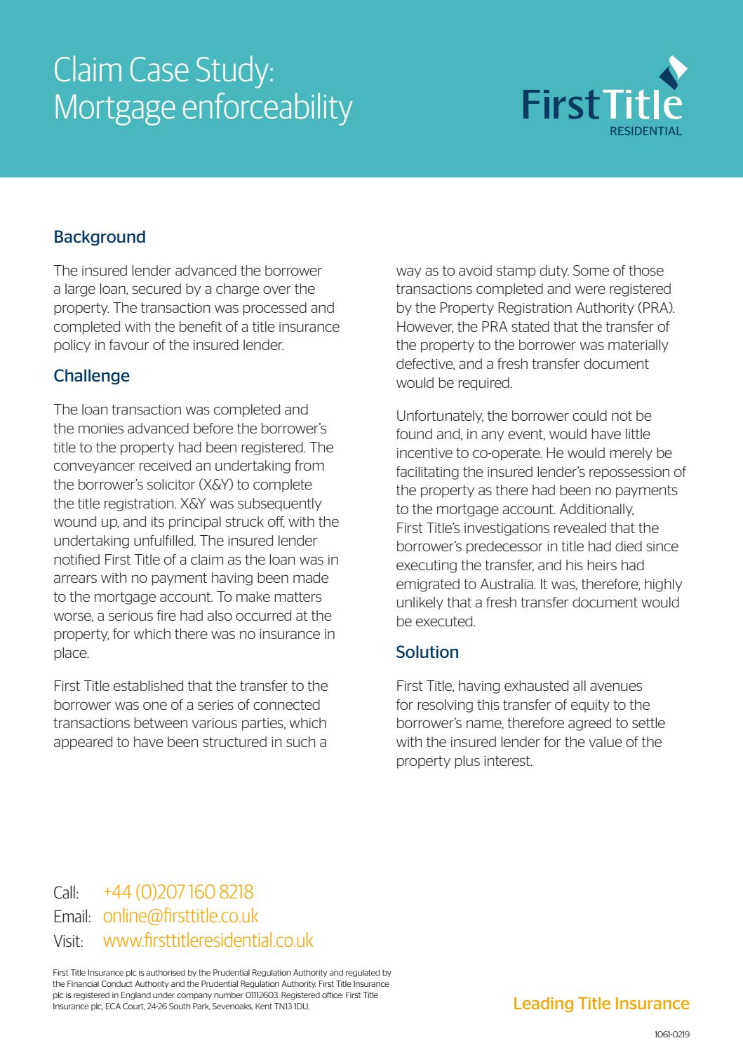 (1061) RESI claim case study- Mortgage enforceability by First Title Insurance - Issuu