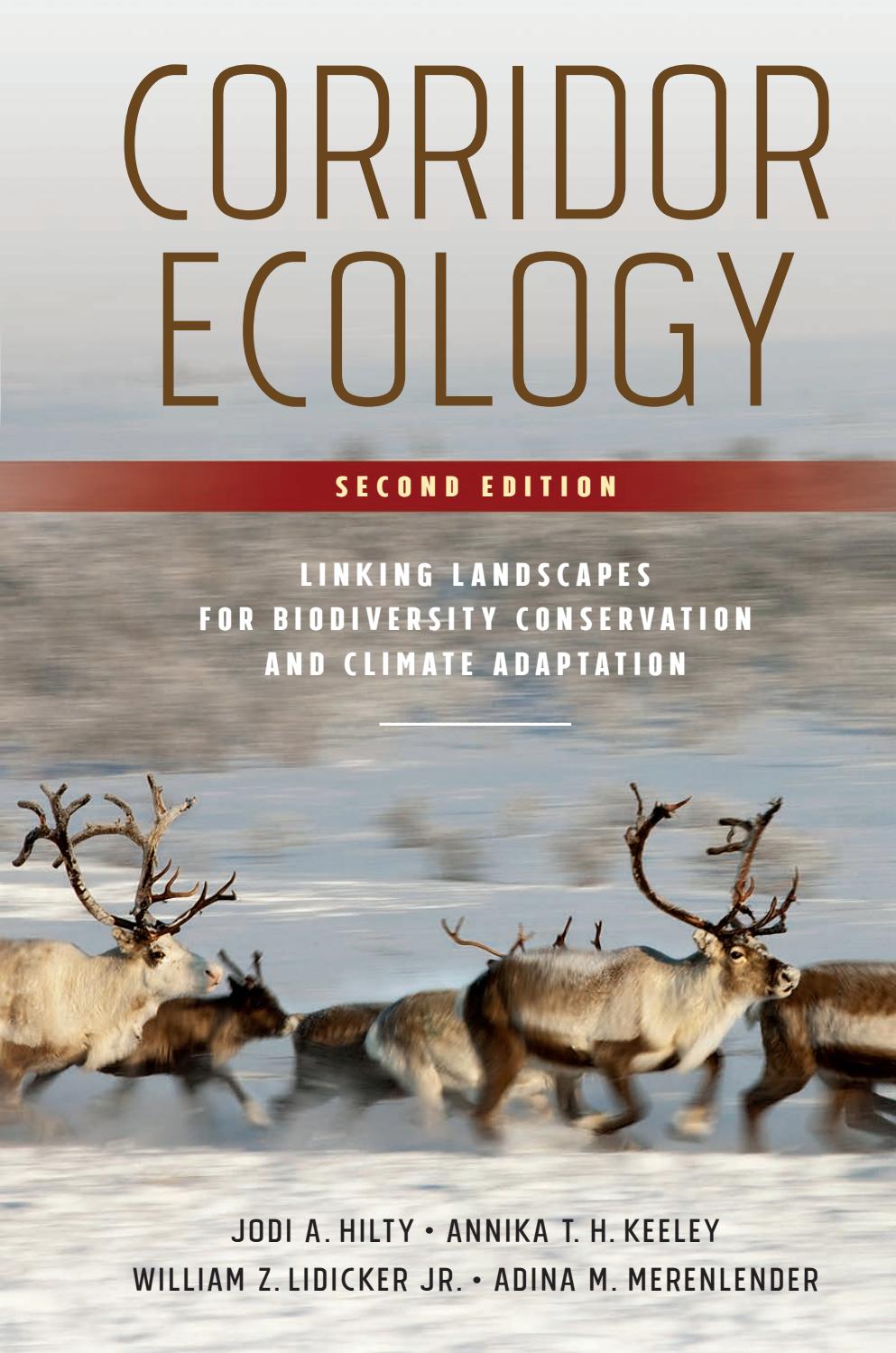 Corridor Ecology Second Edition By Island Press Issuu