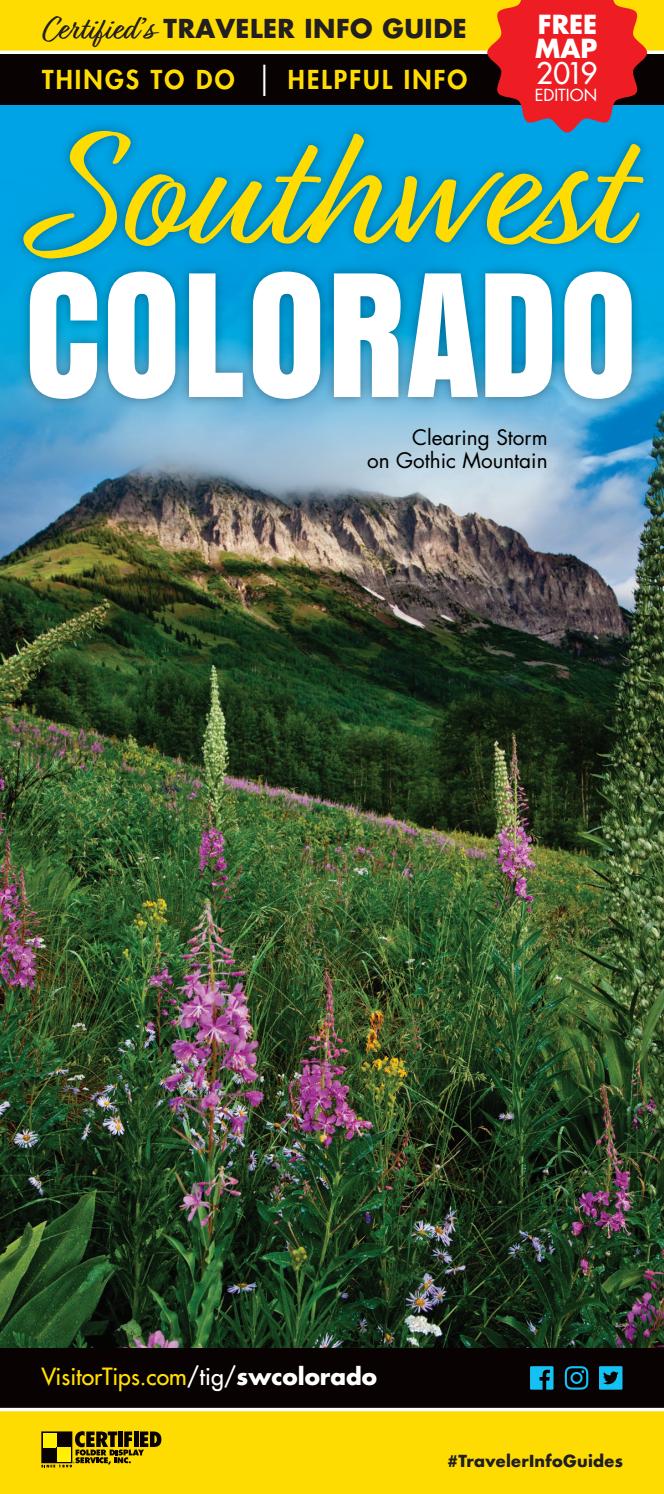 2019 Southwest Colorado Traveler Info Guide by Certified Folder Display ...