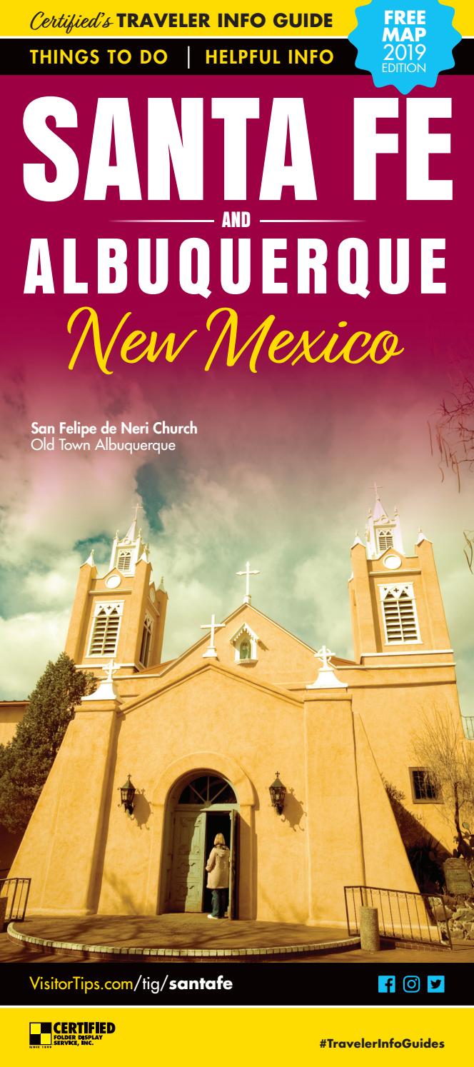 Re: 2019 Santa Fe and Albuquerque Traveler Info Guide by Certified ...
