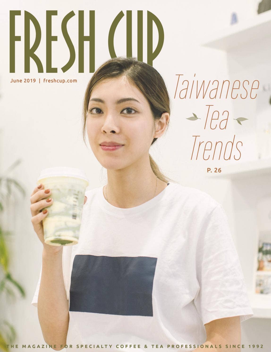 Fresh Cup Magazine | June 2019 by Fresh Cup Magazine - Issuu