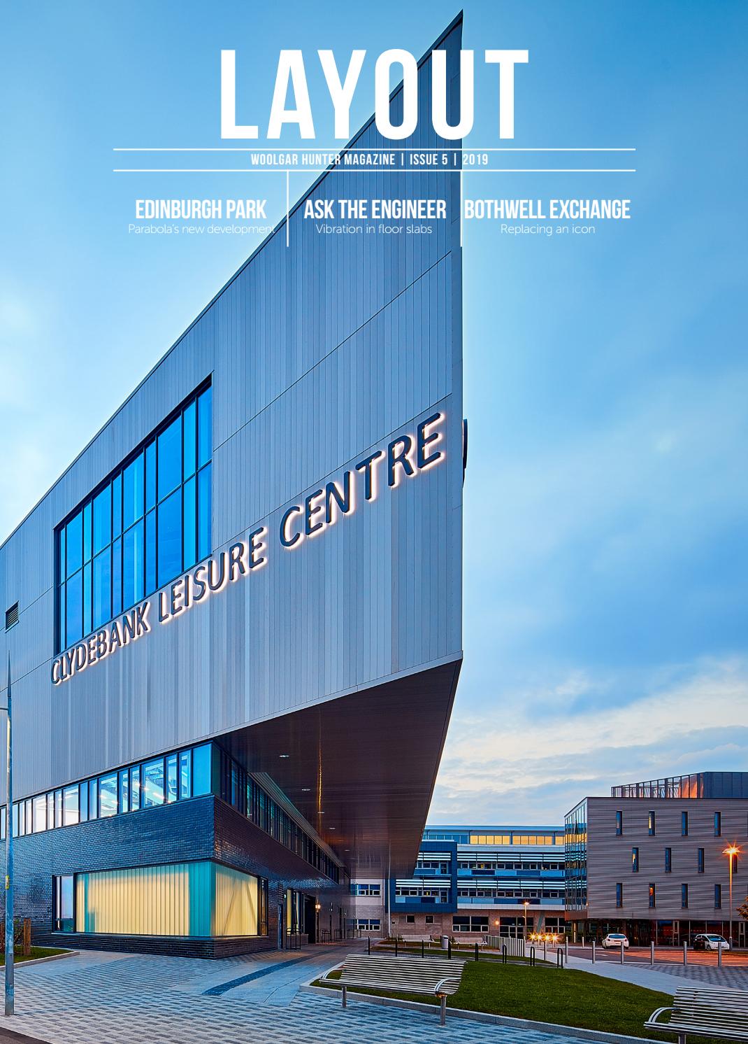 Woolgar Hunter LAYOUT Magazine Volume 5 by Woolgar Hunter - Issuu