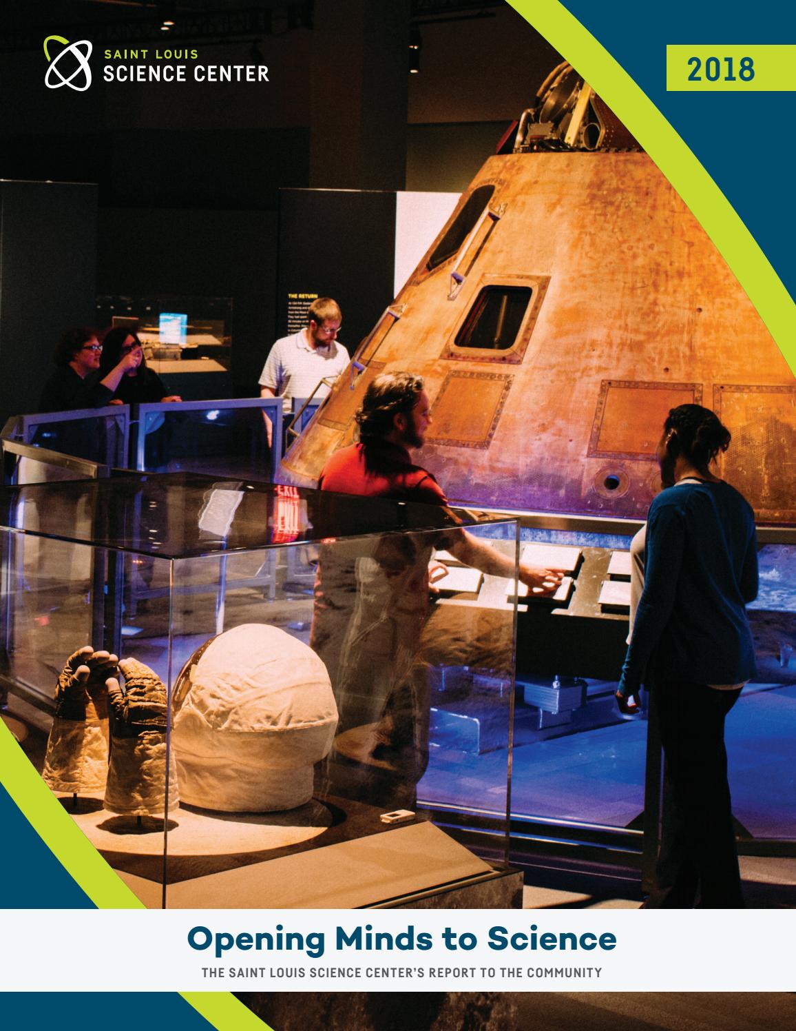 Opening Minds to Science - 2018 by Saint Louis Science Center - Issuu