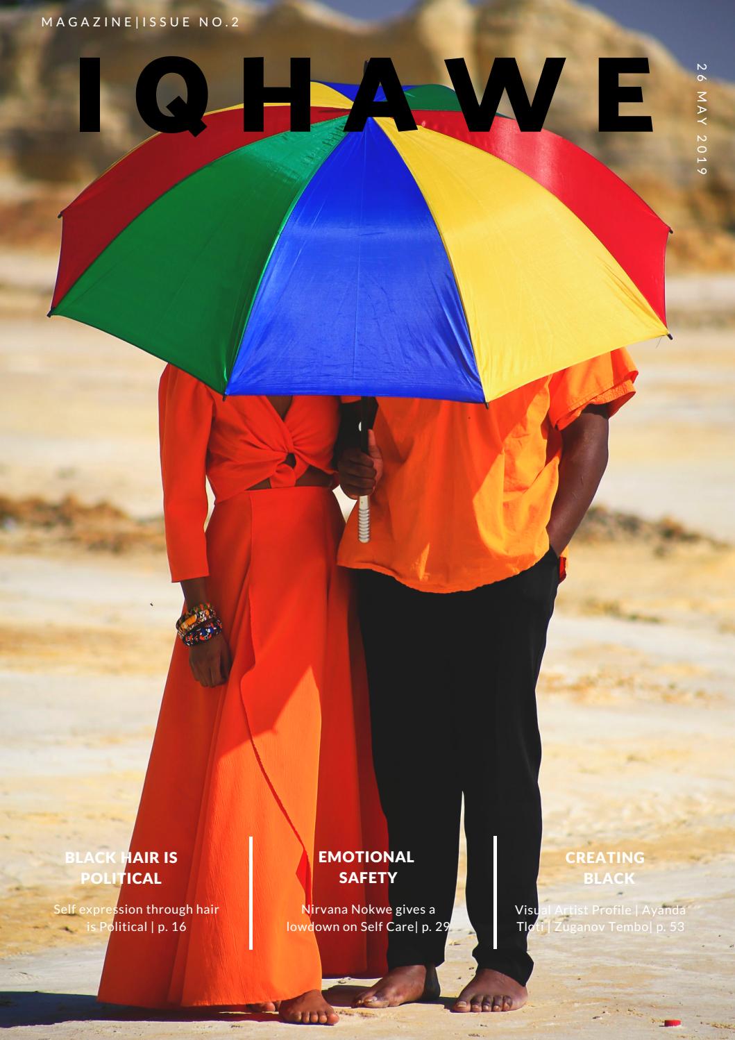 IQHAWE MAGAZINE' SECOND ISSUE by IQHAWE MAGAZINE - Issuu