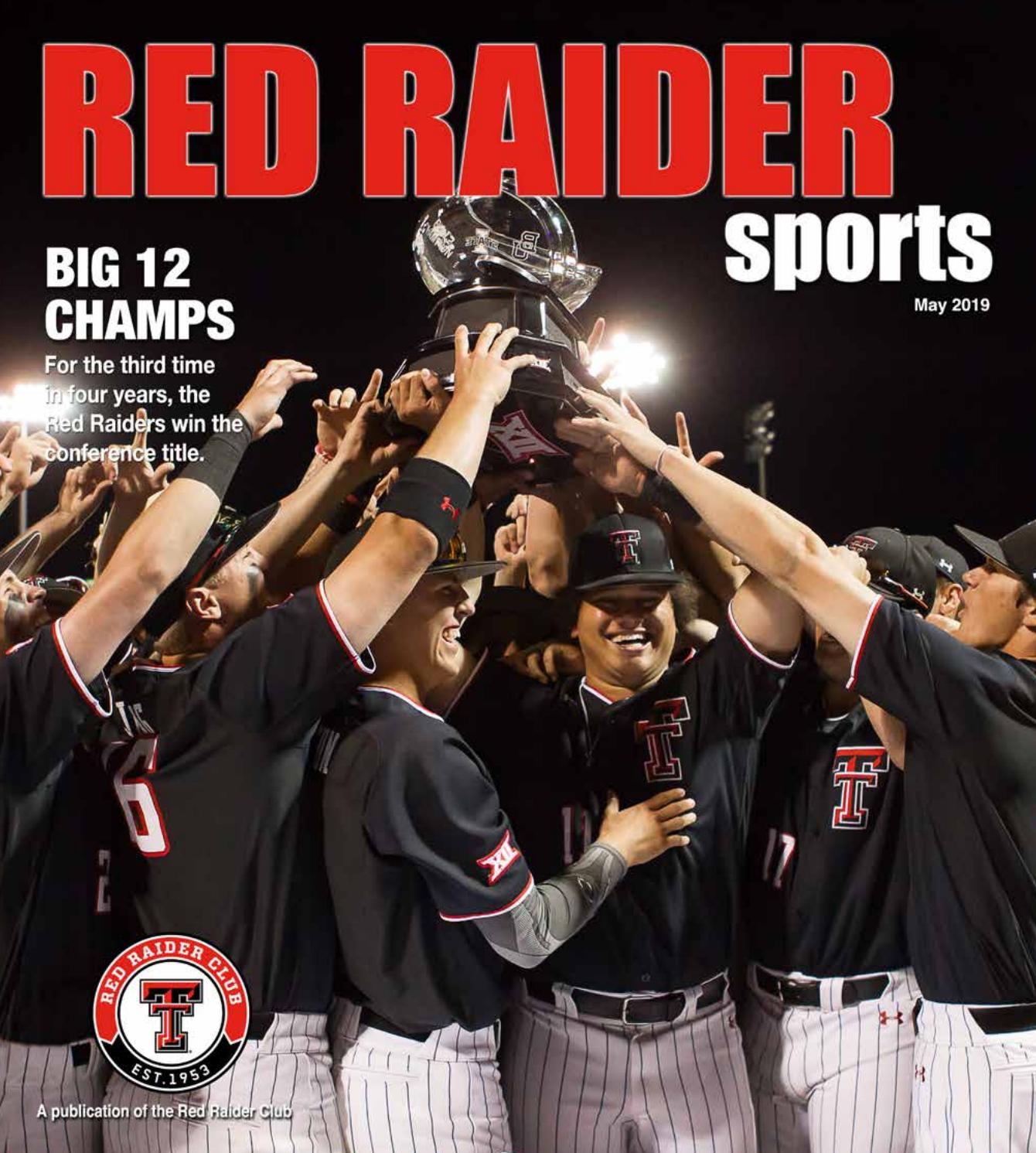 Red Raider Sports Magazine - May 2019 by Red Raider Club - Issuu