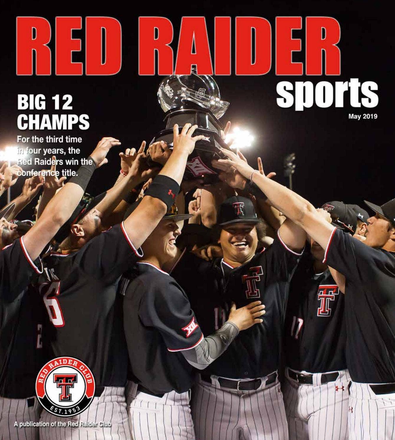 Red Raider Sports Magazine - May 2019 by Red Raider Club - Issuu