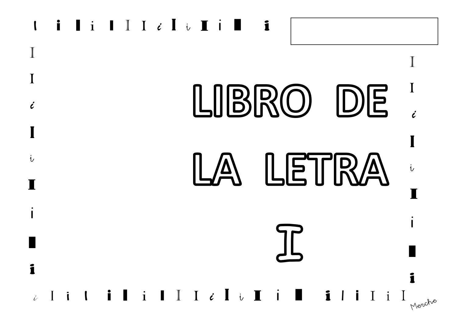 Libro de la letra I-i by Merche - Issuu