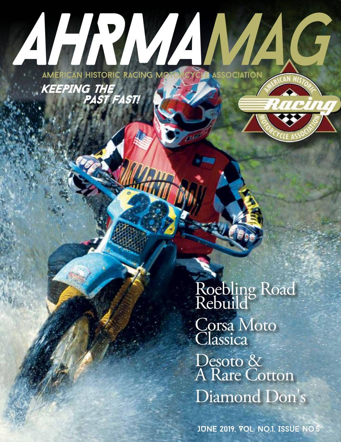 AHRMA MAG June 2019, Vol. No. 1, Issue No. 5 by AHRMA - Issuu