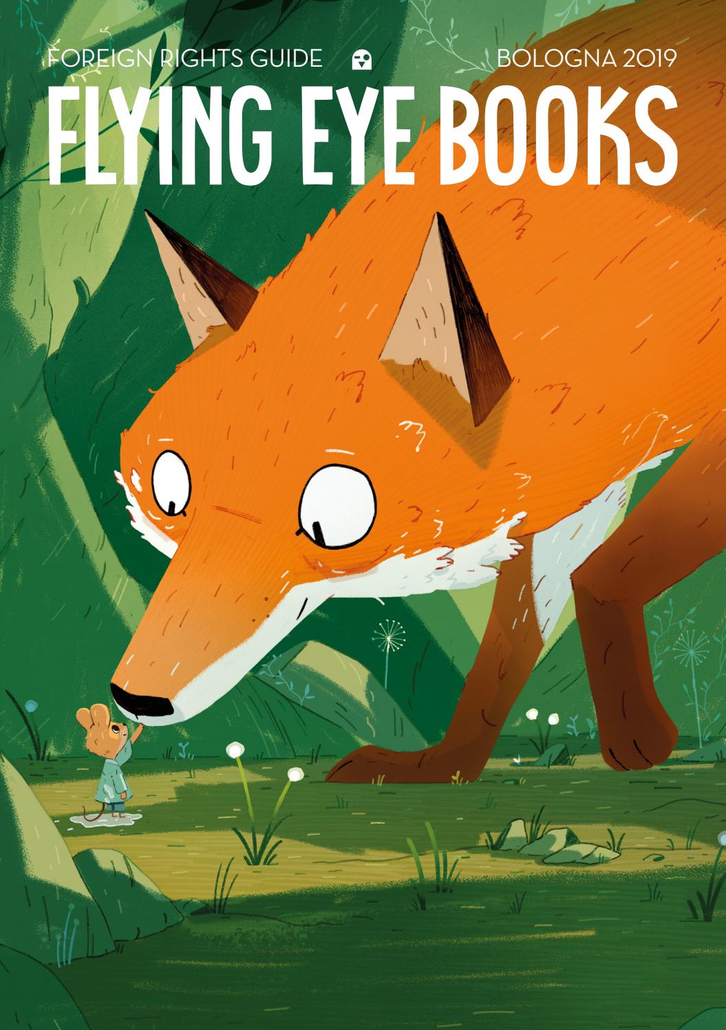 Flying Eye Books/ Nobrow Rights catalogue Bologna 2019 by ...