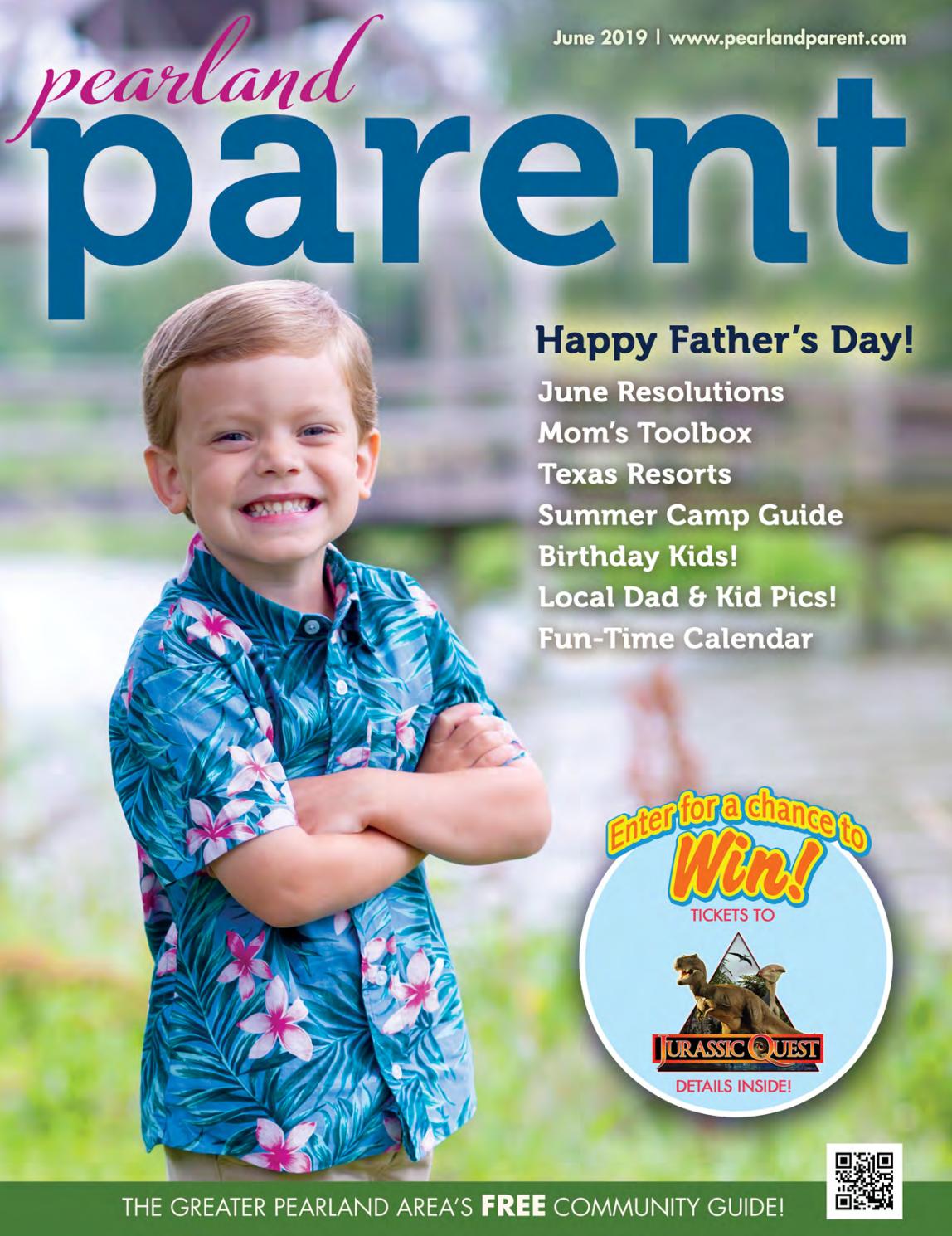 Pearland Parent Magazine June 2019 by Space City Publishing - Issuu