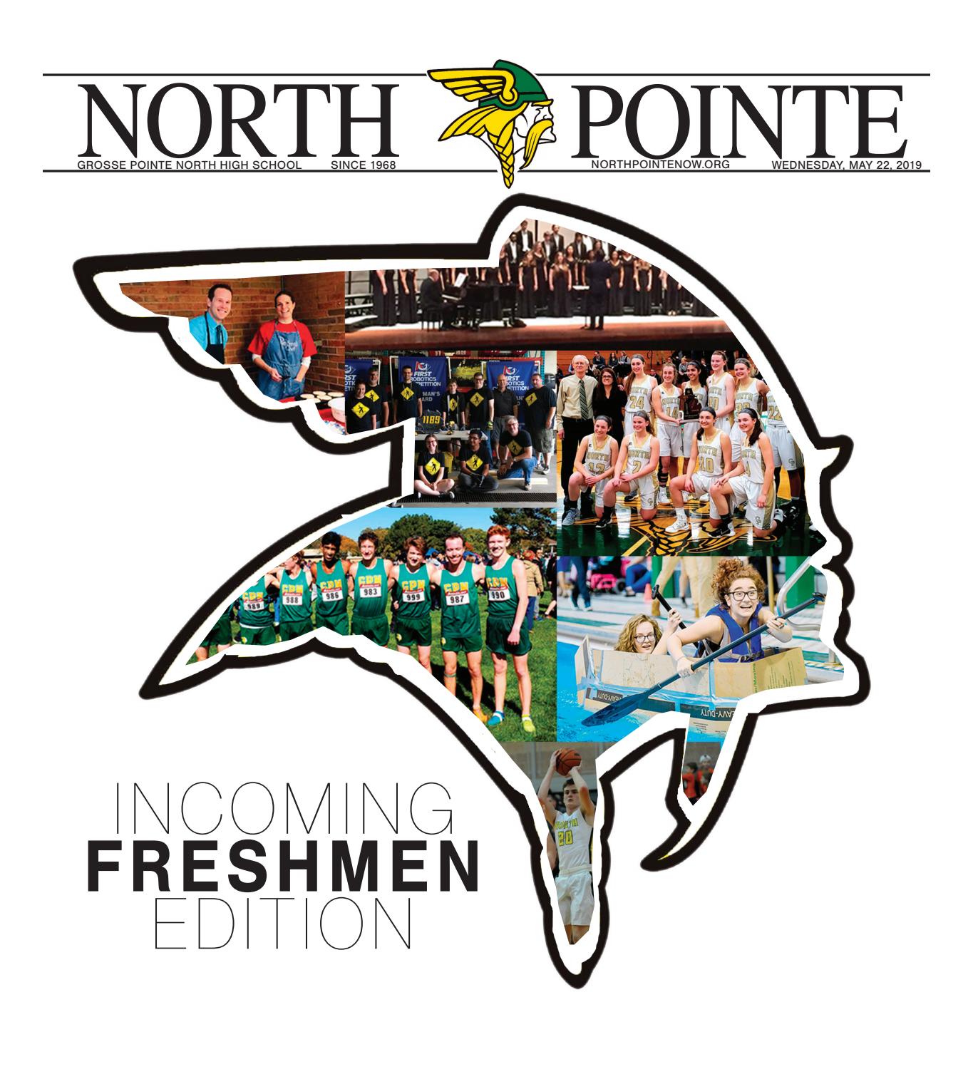 North Pointe-Volume 51-Issue 15 - May 22, 2019-Freshman edition by GPN ...