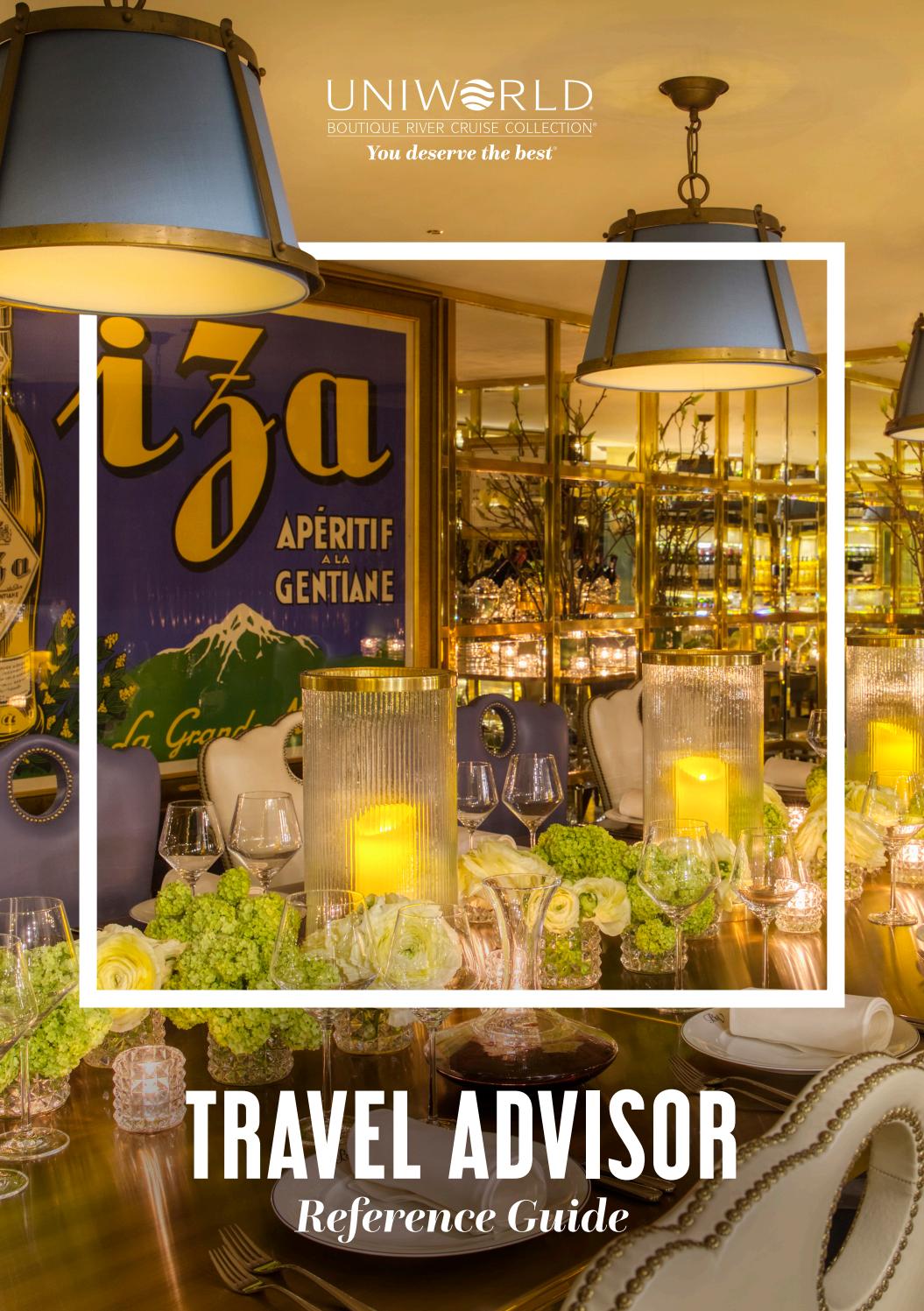 Travel Advisor Reference Guide 2019 by Uniworld - Issuu