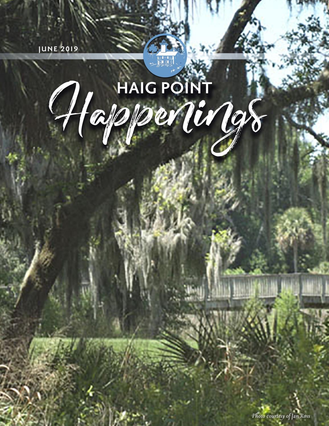 June Digital Edition of Haig Point Happenings by Haig Point Club and ...
