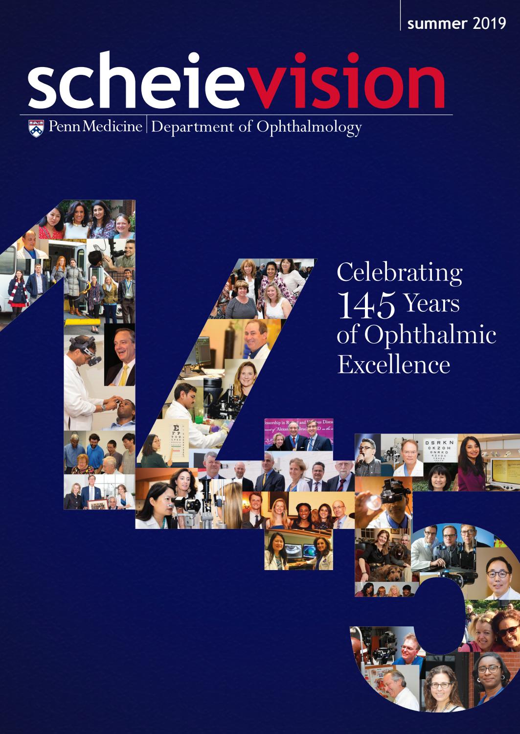 Summer 2019 Newsletter - Scheie Eye Institute by Rebecca Salowe - Issuu