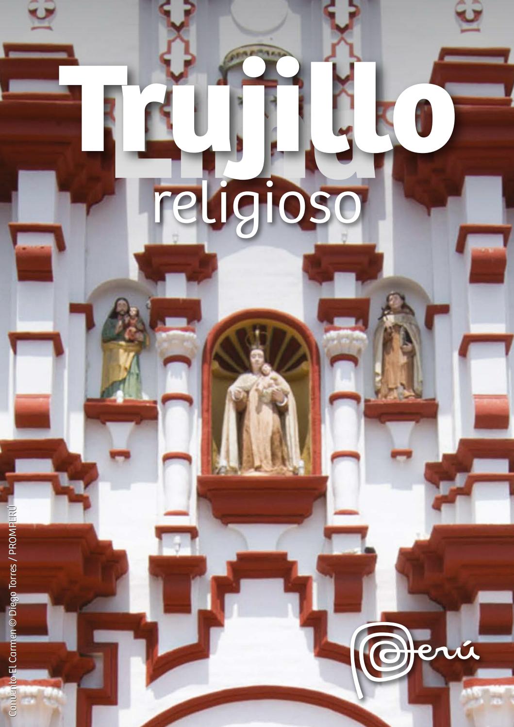 Trujillo, recorridos religiosos by Visit Peru - Issuu