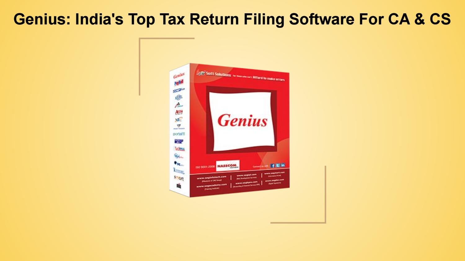 Genius the Best Tax Return Filing Software For CA & CS by SAG Infotech ...