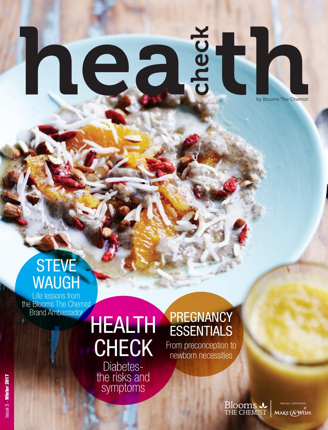 Health Check Magazine Issue 3 Winter 2017 by Blooms The Chemist - Issuu