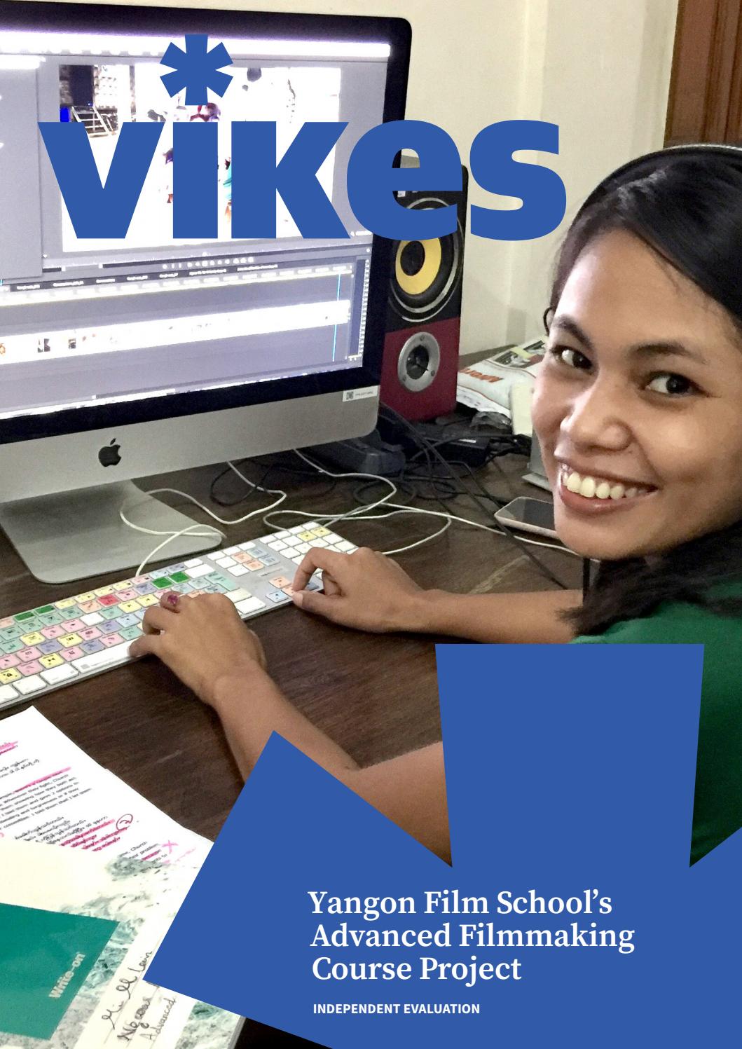 Yangon Film School’s Advanced Filmmaking Course Project – Independent ...