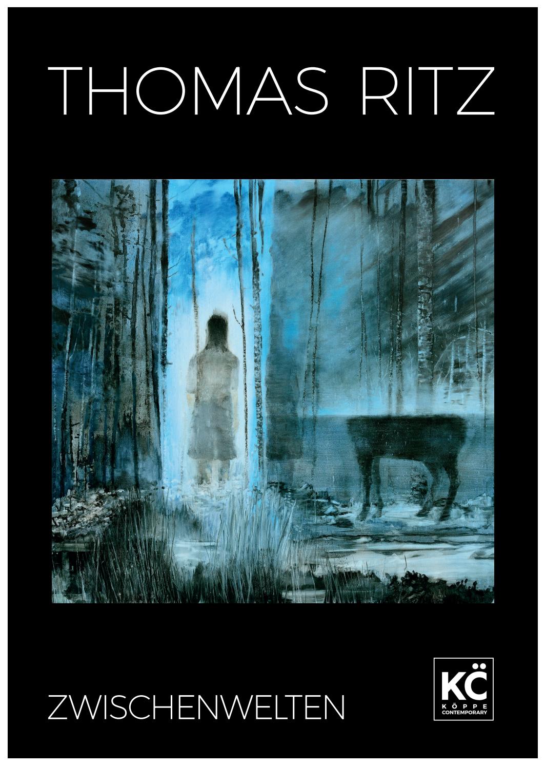 Thomas Ritz - Zwischenwelten by Wolfgang Köppe - Issuu