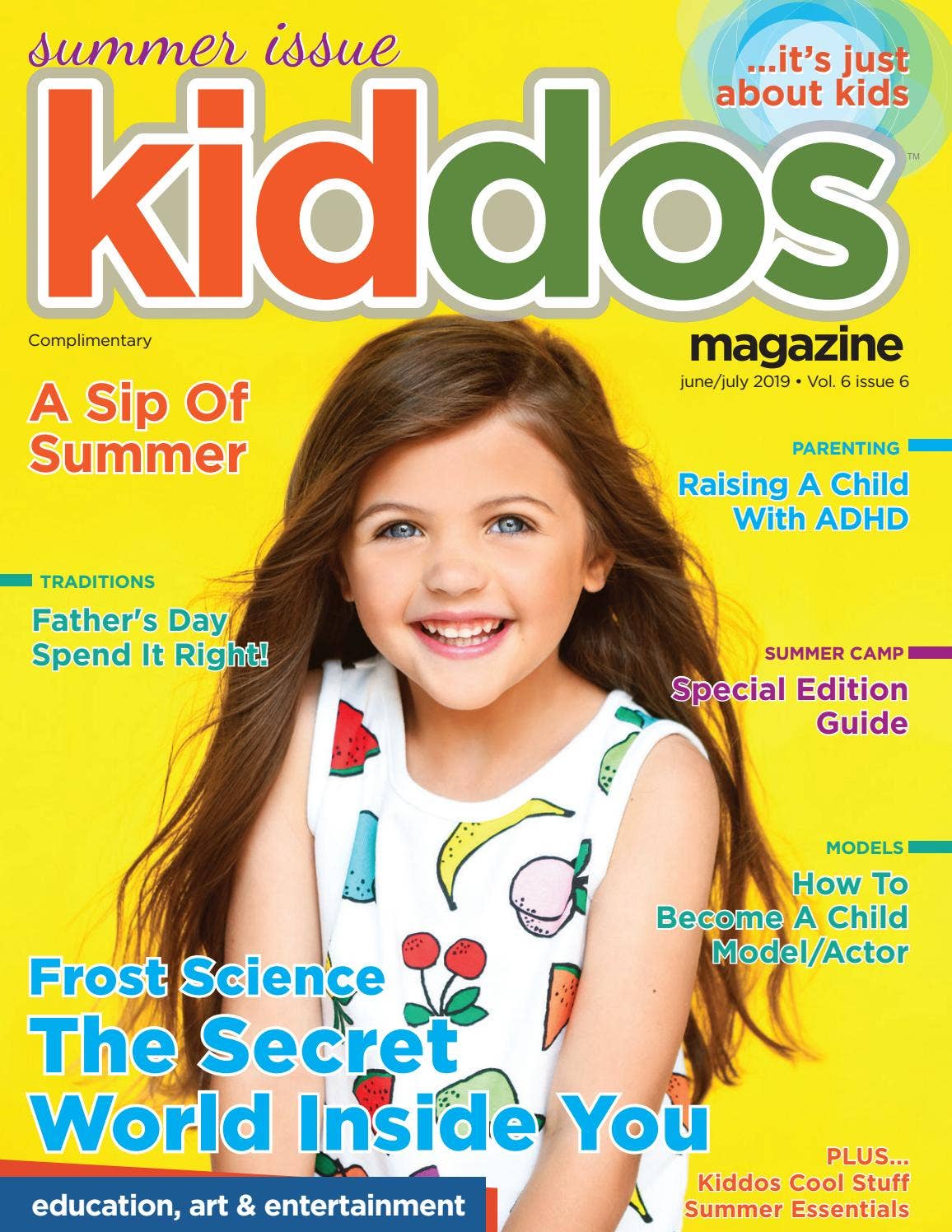 Kiddos Magazine Vol. 6 Issue 6 - A Sip of Summer by Kiddos Magazine ...