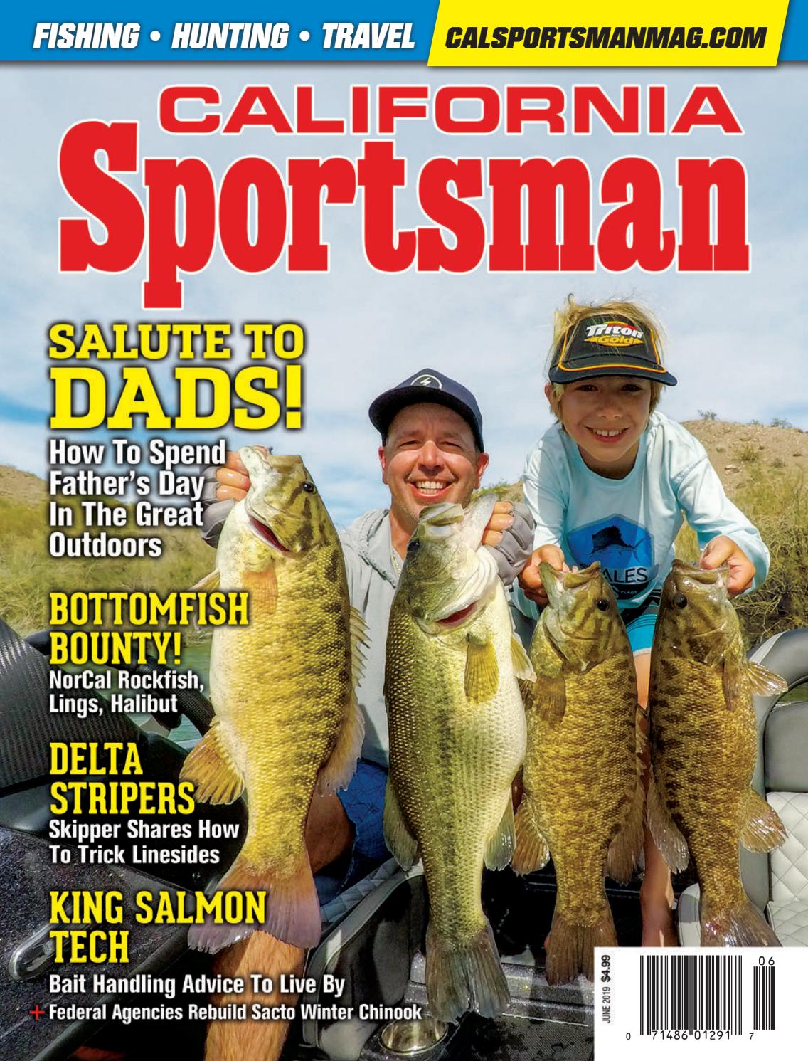 Cal Sportsman Mag - Jun 2019 by Media Index Publishing Group - Issuu