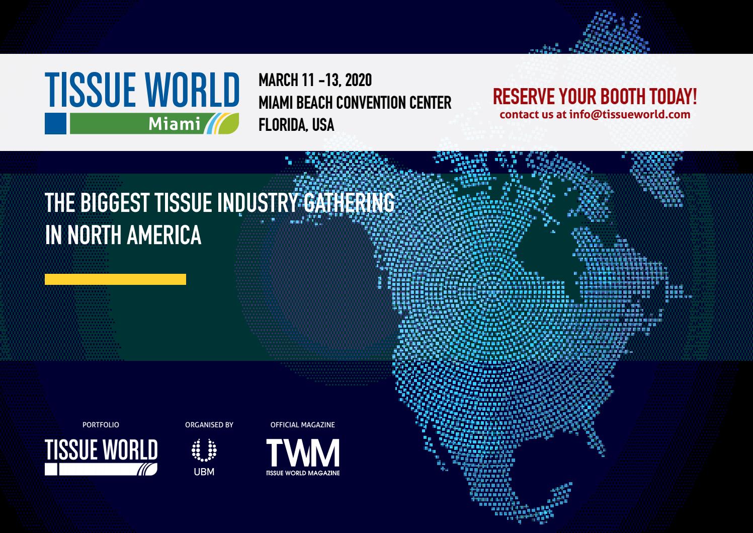 Tissue World Miami 2020 - Sales Brochure by Tissue World Magazine - Issuu