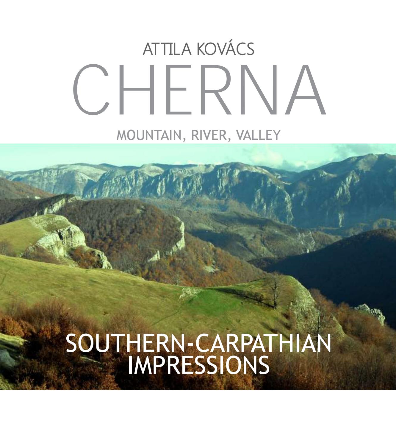 Cherna - mountain, valley, river... by Attila Kovács - Issuu