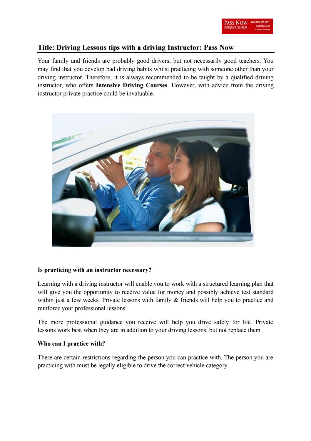 Driving Lessons tips with a driving Instructor Pass Now by Pass Now - Issuu