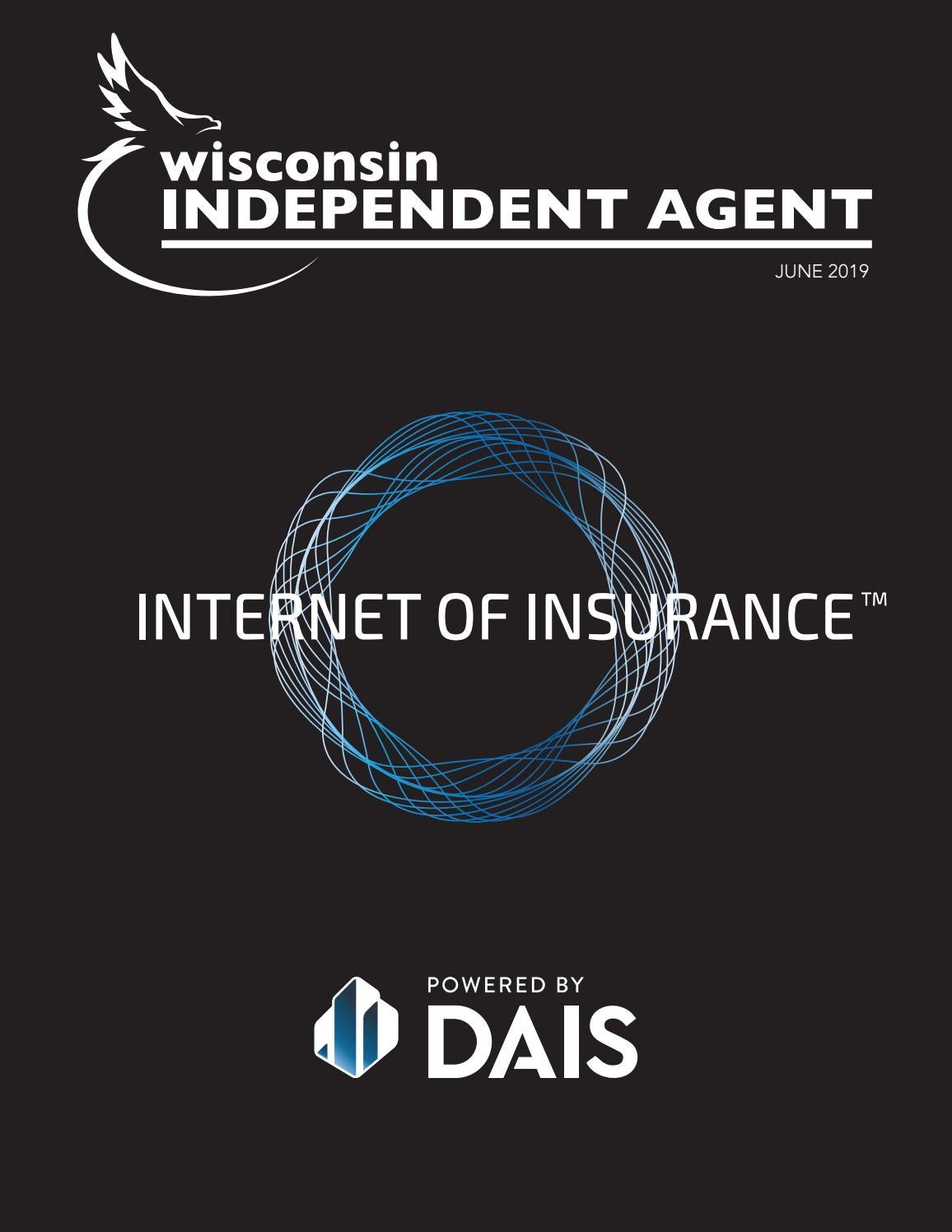 Wisconsin Independent Agent Magazine June 2019 by Independent Insurance ...