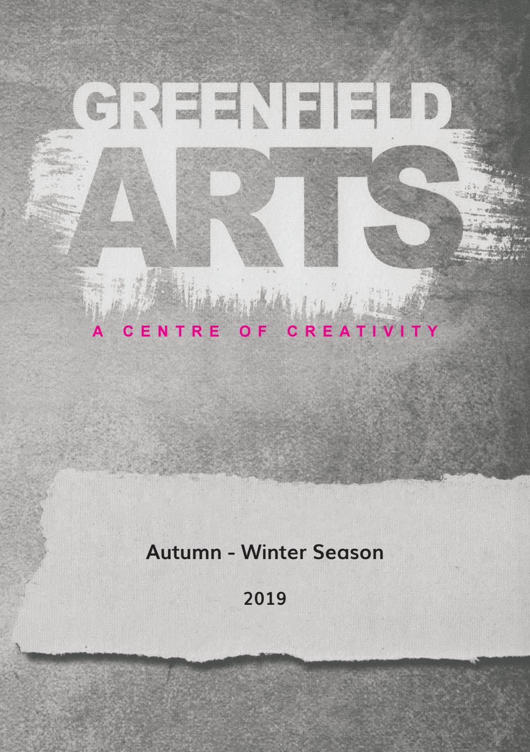 Greenfield Arts Autumn - Winter Brochure by greenfield-arts - Issuu