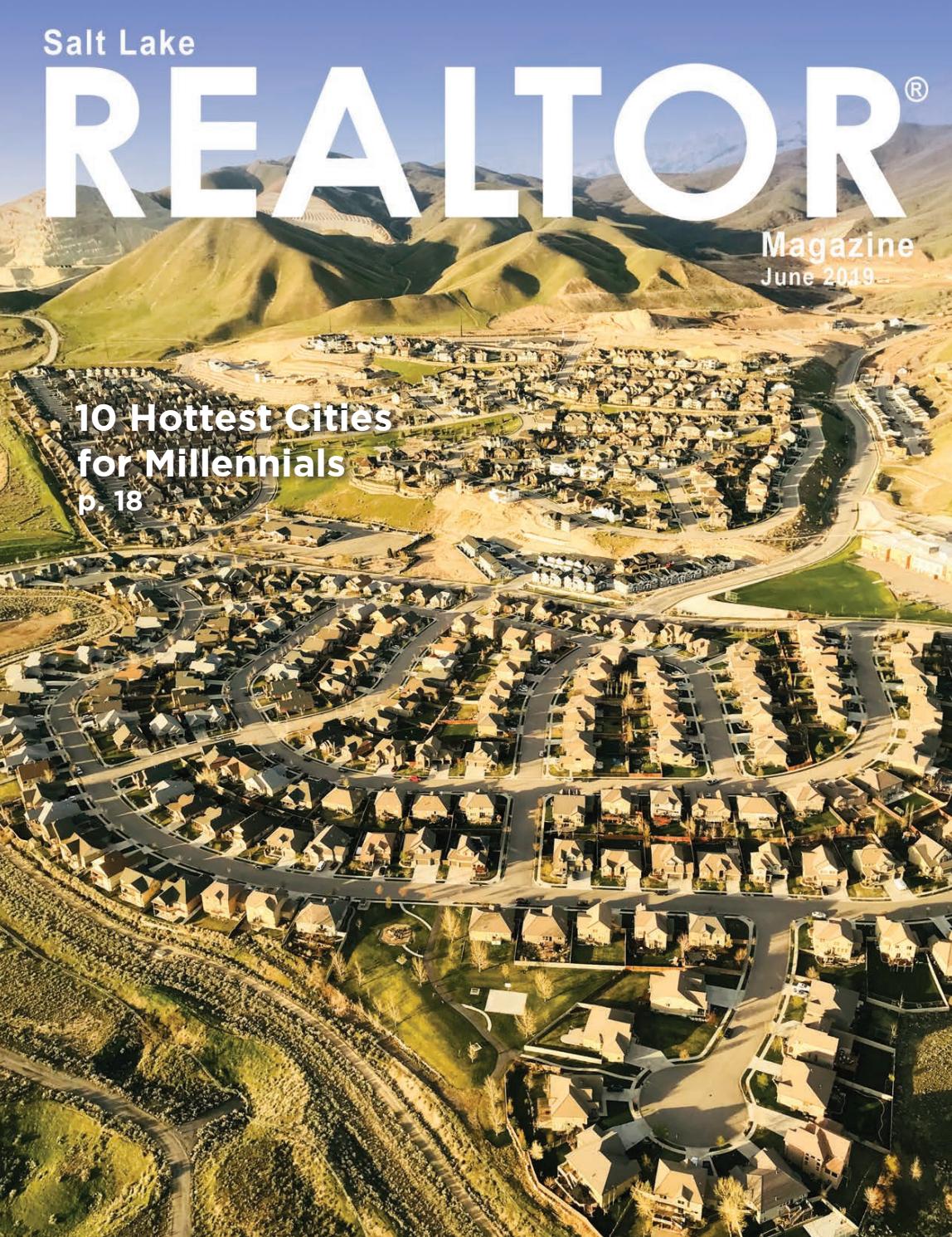 Salt Lake Realtor – June 2019 by Mills Publishing Inc. - Issuu