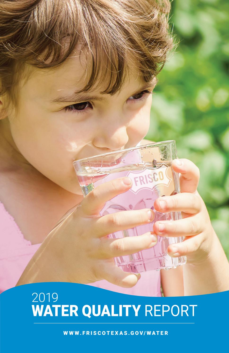 City of Frisco, Texas 2019 Drinking Water Quality Report by City of ...