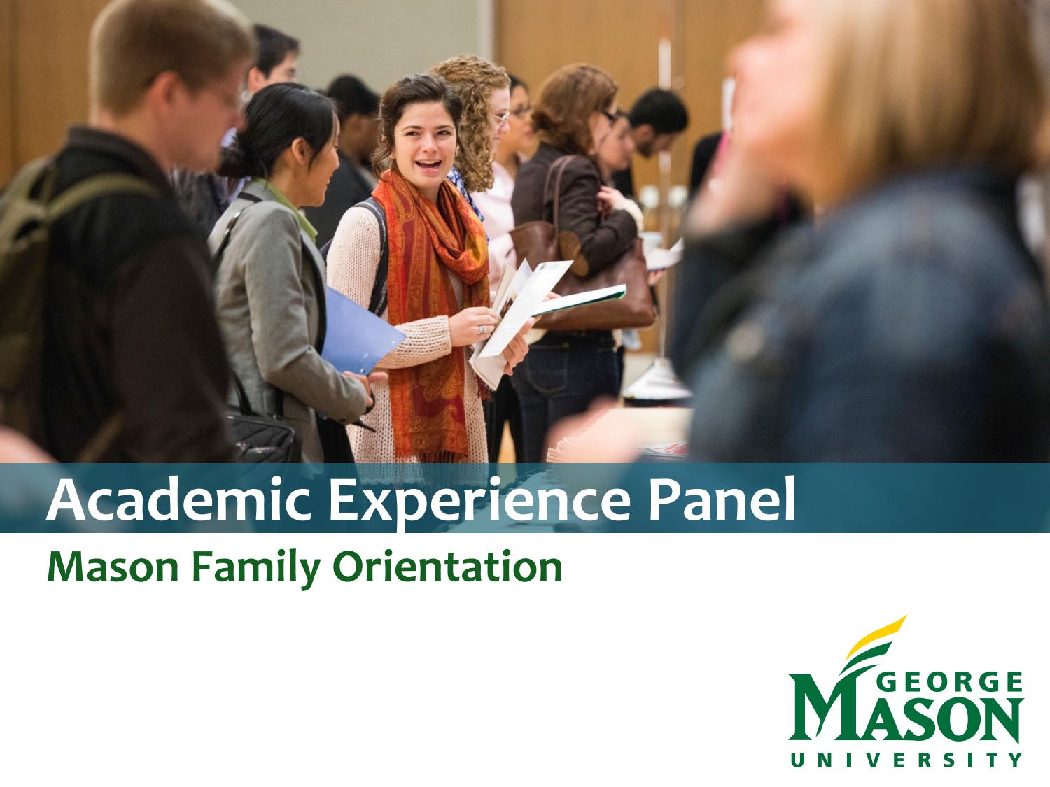 Academic Experience Panel (Freshman Family) by GMU-NSFP - Issuu