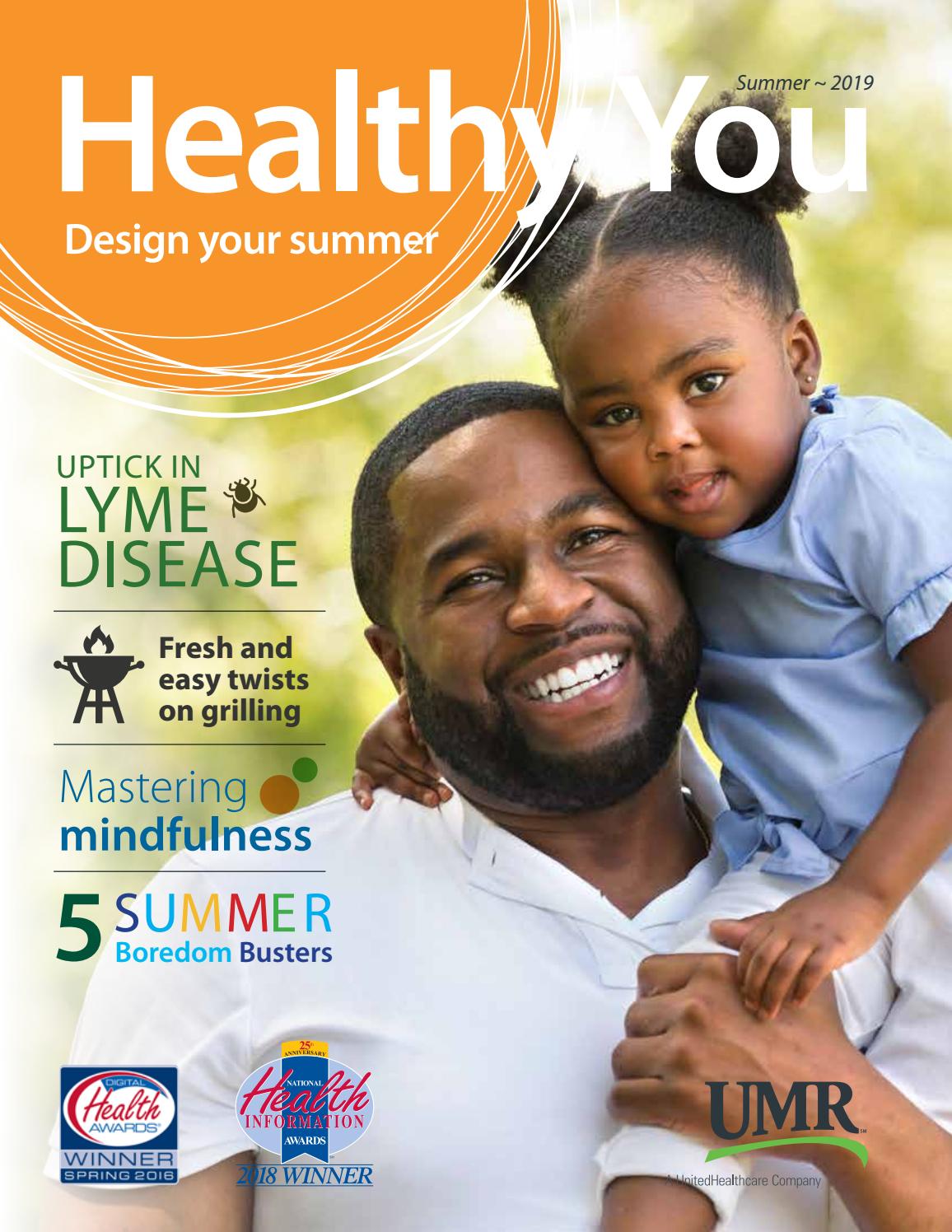 Healthy You from UMR - Summer 2019 by CARE - A UMR Solution - Issuu